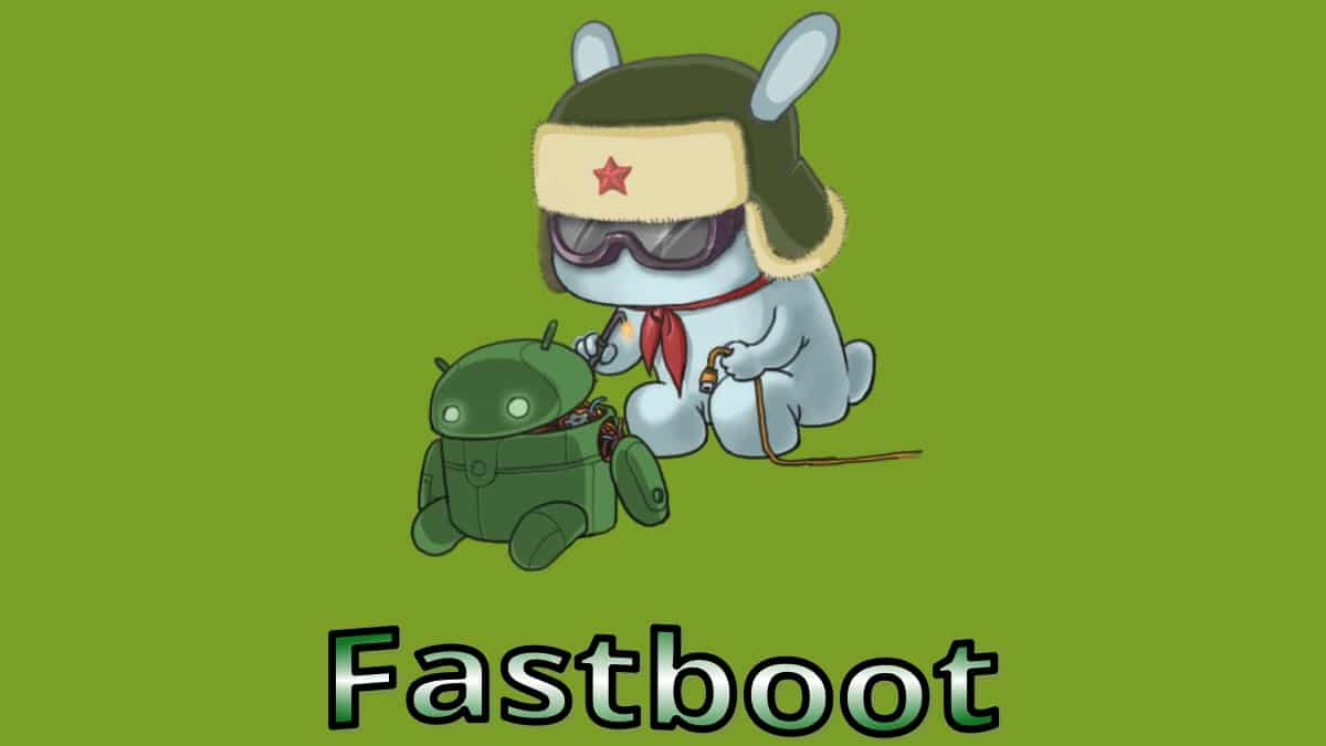 Modo Fastboot de Android: qué es, cómo quitarlo y todo lo que necesitas ...