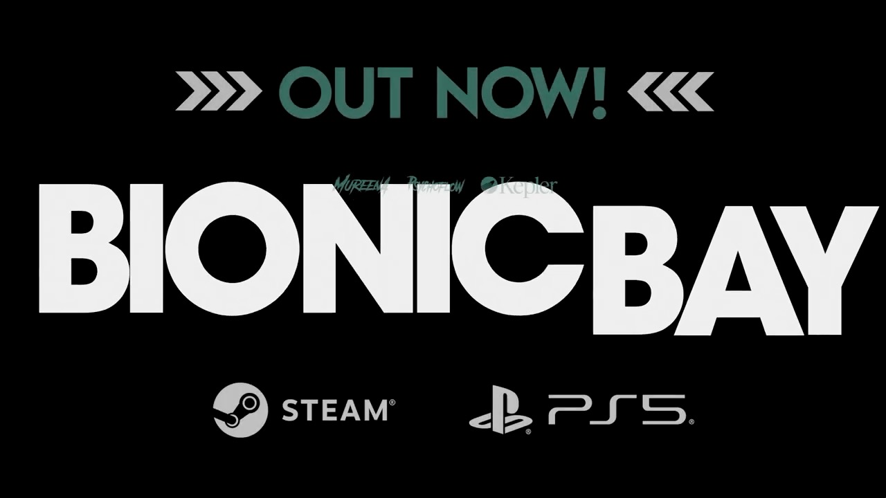 Bionic Bay Official Accolades Trailer