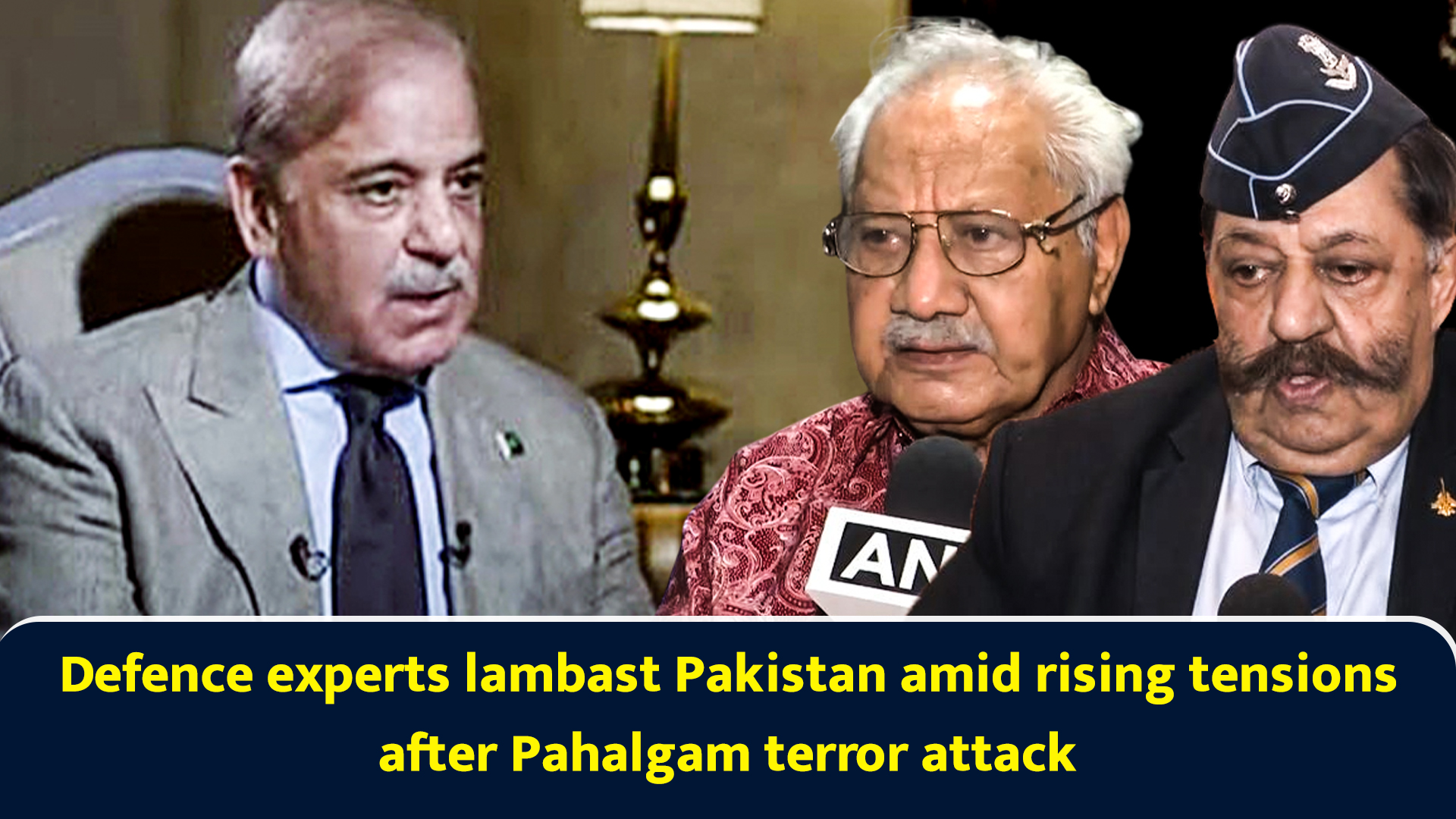 Defence experts lambast Pakistan amid rising tensions after Pahalgam ...