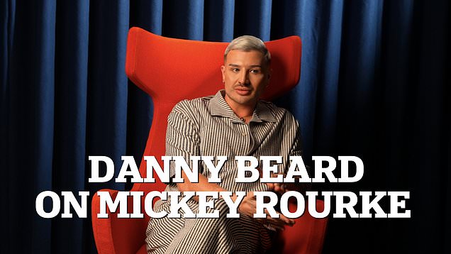 Danny Beard reveals why he still has love for Mickey Rourke