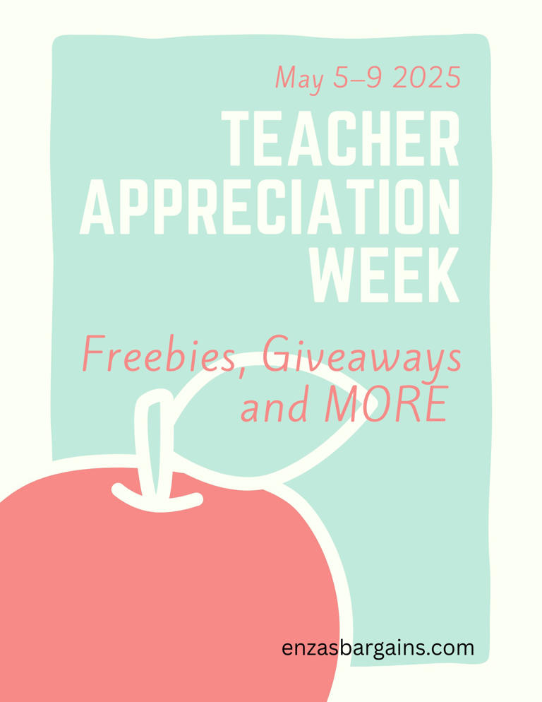 2025 Teacher Appreciation Freebies, Giveaways, and MORE