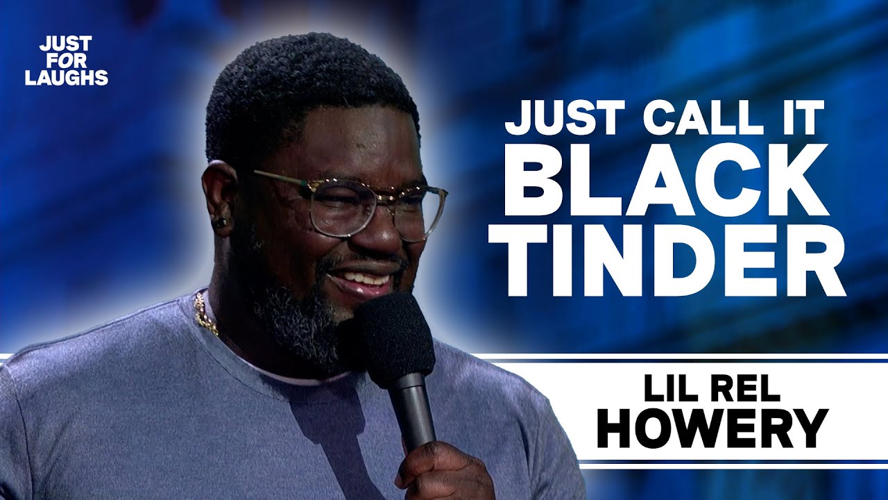 Black Tinder | Lil Rel Howery