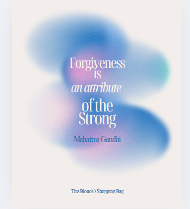 Forgiveness is for the Strong