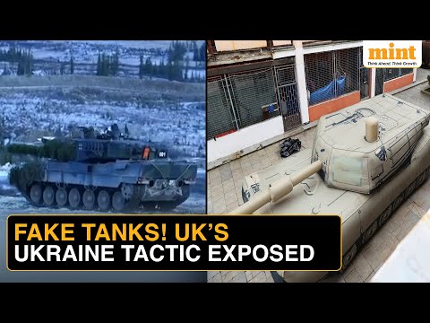UK Sends 'Fake Tanks' To Ukraine: Decoys Deployed To Trick Russian ...