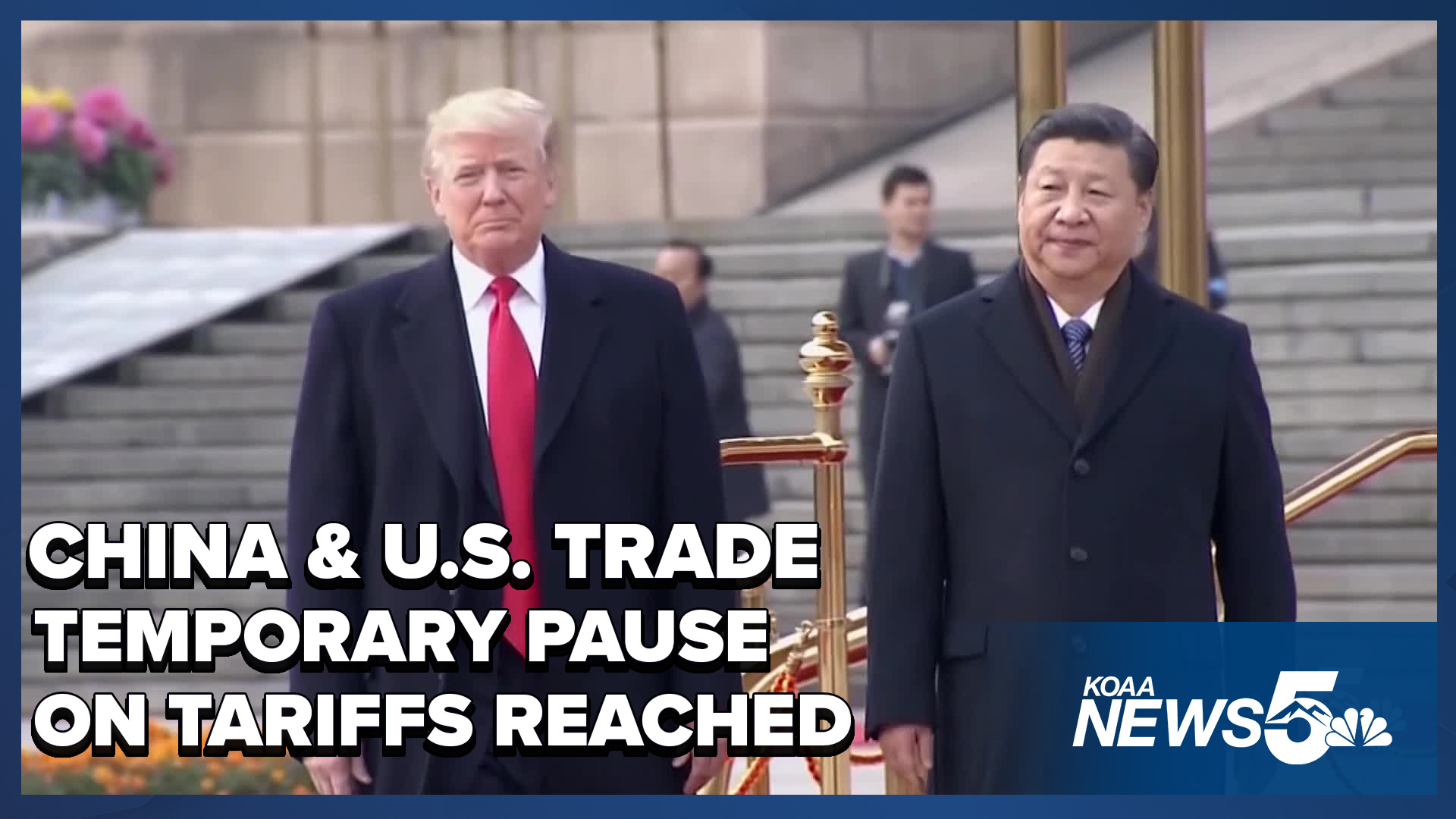 Major Breakthrough: US and China Agree to Temporarily Reduce Tariffs