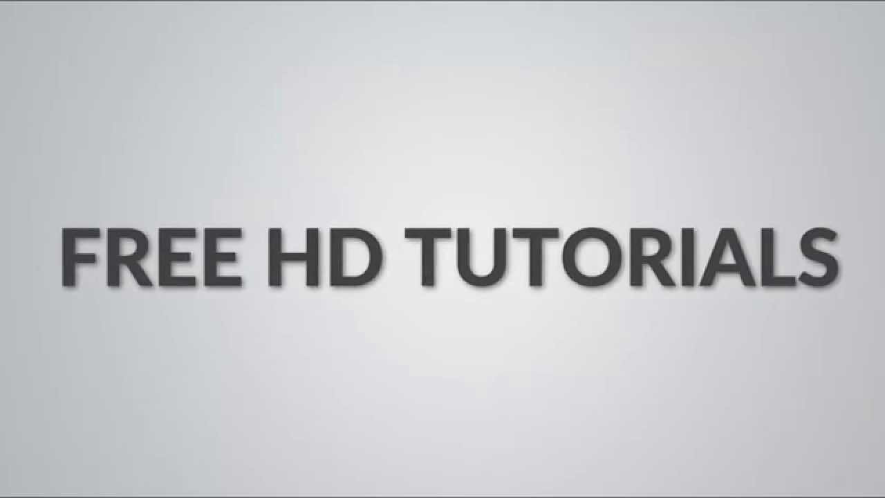 Free HD Tutorials Available — Subscribe to Learn More