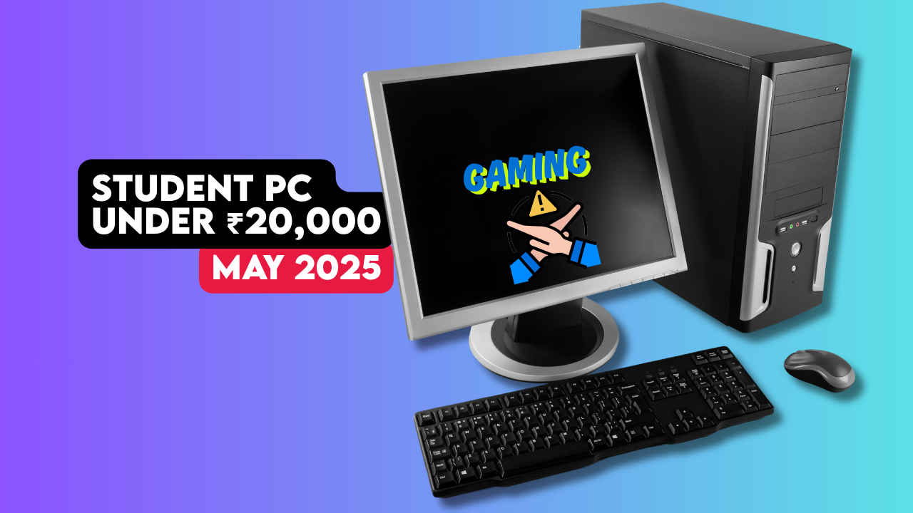 Best PC under ₹20,000 in May 2025 for students: CPU, RAM, Motherboard, Storage, PSU, and Cabinet