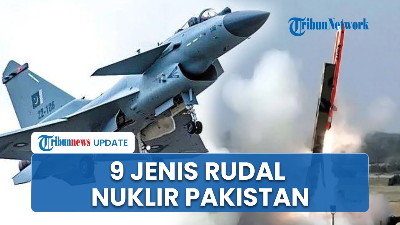 Daftar Rudal Nuklir Mematikan Pakistan, Jumlah Hulu Ledaknya Hanya Beda ...
