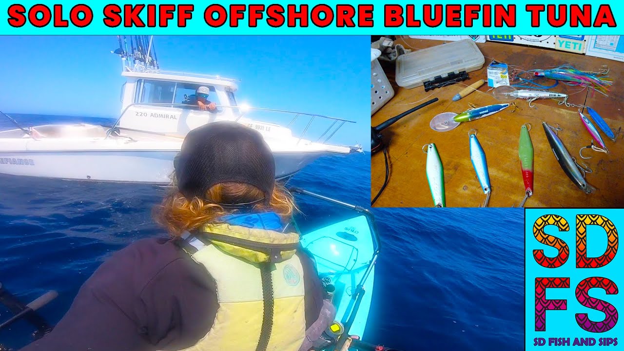 Offshore Solo Skiff Fishing – La Jolla Bluefin Tuna | Rigging, Tackle ...