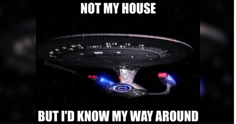 32 Star Trek Memes That Boldly Go Where No Joke Has Gone Before