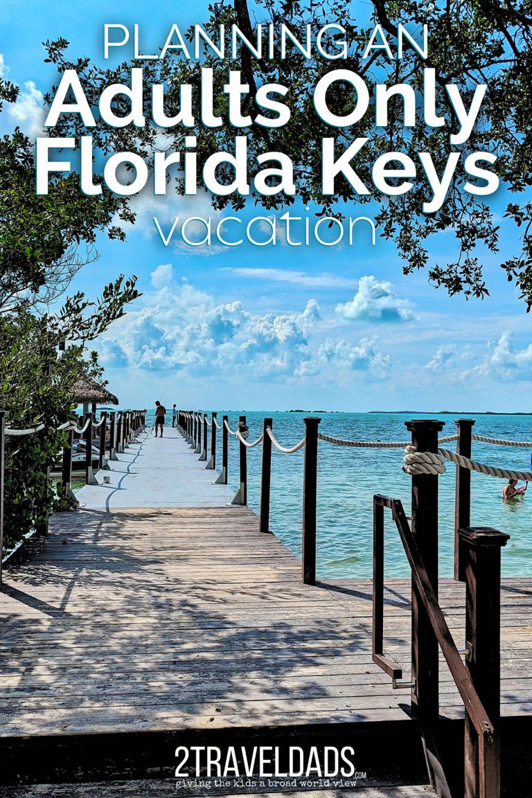 Adults-only Florida Keys trip: a totally different spin on the Keys ...
