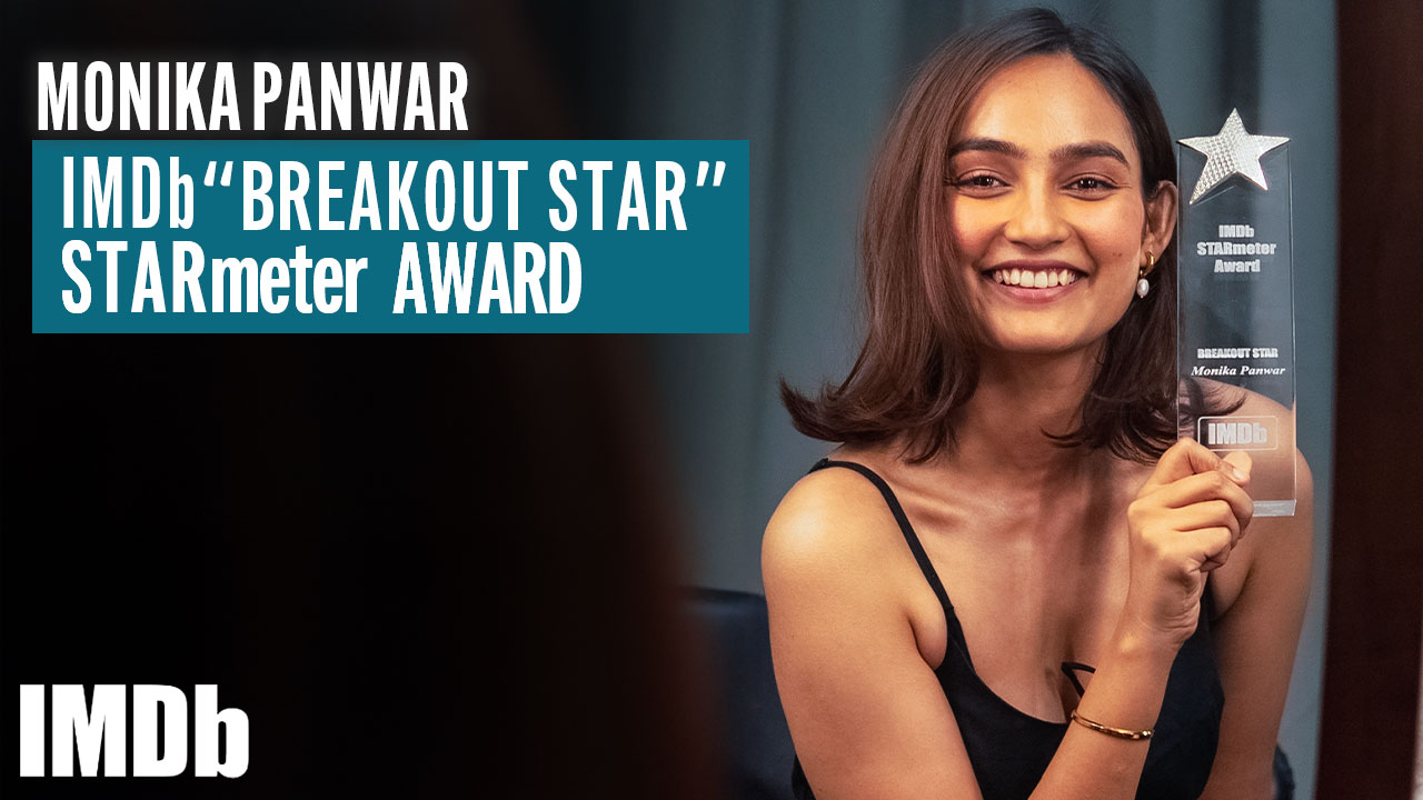 Monika Panwar Receives the IMDb "Breakout Star" STARmeter Award