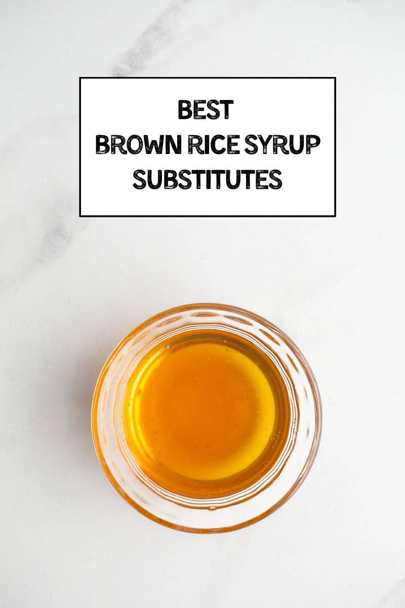Best Brown Rice Syrup Substitutes