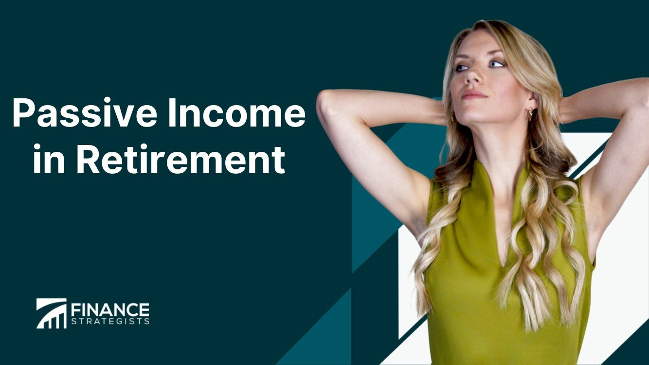 Passive Income in Retirement