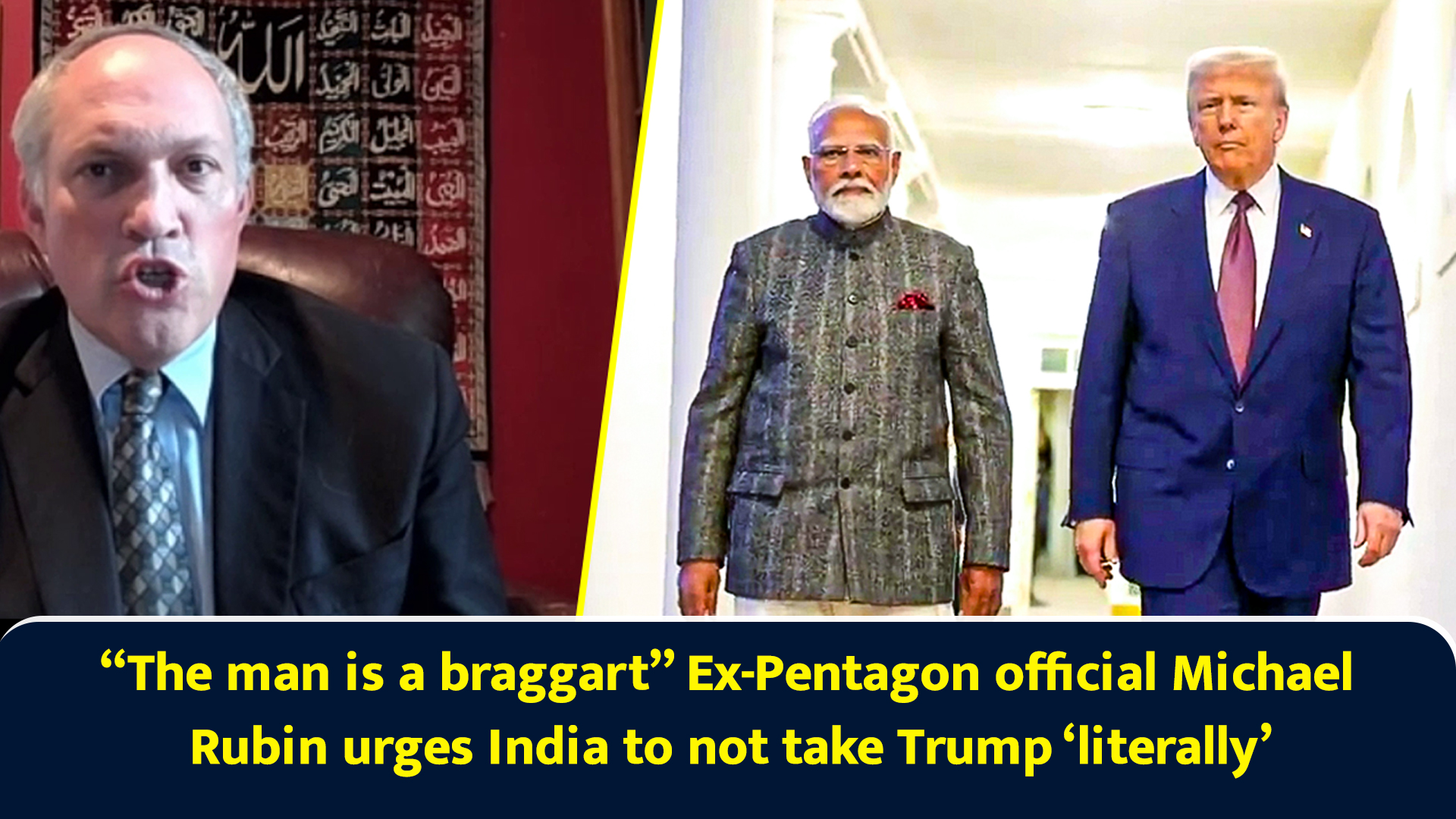 “The man is a braggart” Ex-Pentagon official Michael Rubin urges India ...