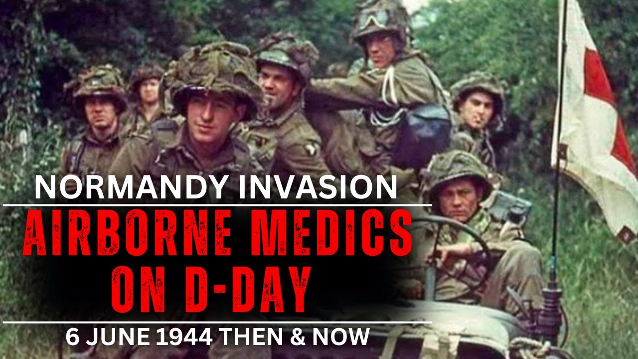Under Fire, They Saved Lives - The Medics of D-Day’s Deadliest Drop