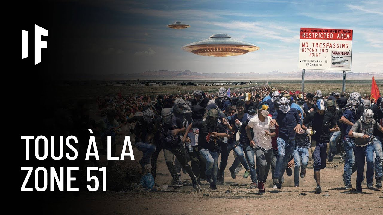 Et si un million de personnes attaquaient la Zone 51
