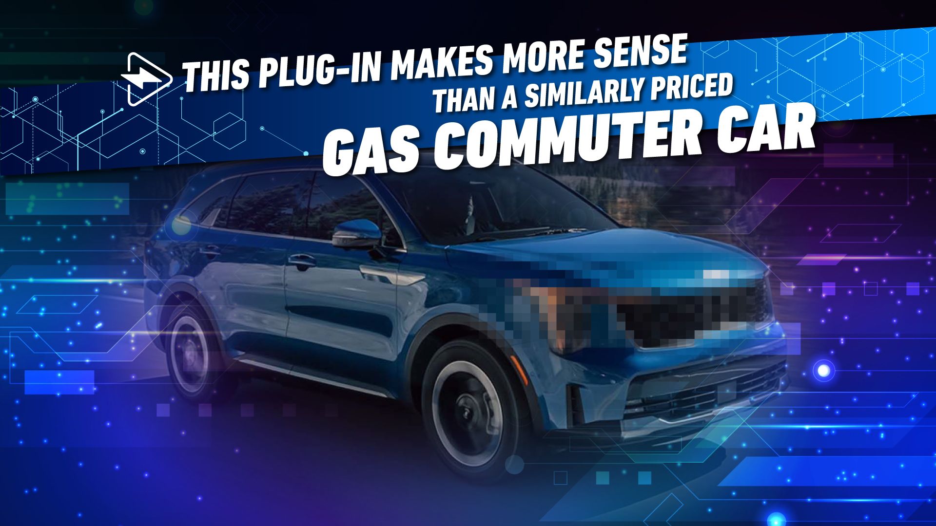 Here’s What Makes The Kia Sorento PHEV Better Than A Comparable Gas Car