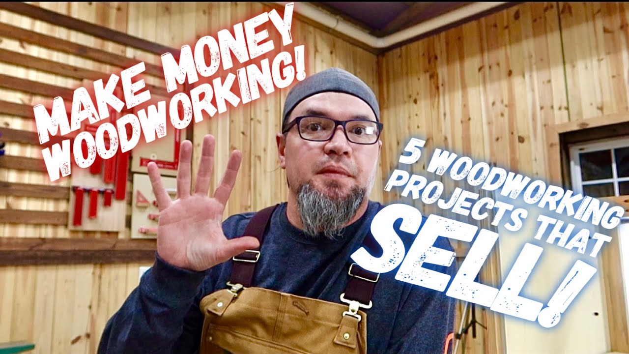 Top 5 Most Profitable Woodworking Projects That Sell – Make Money ...