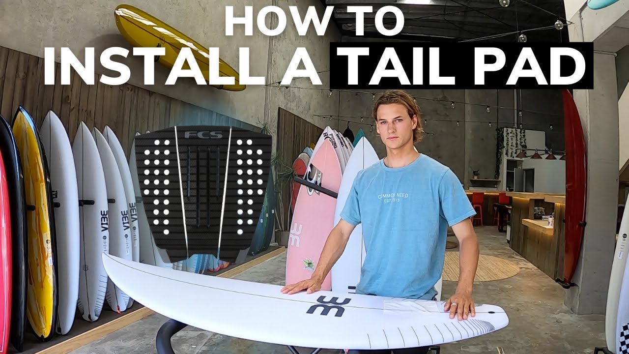 Improve Your Surfing with the Right Tail Pad Position