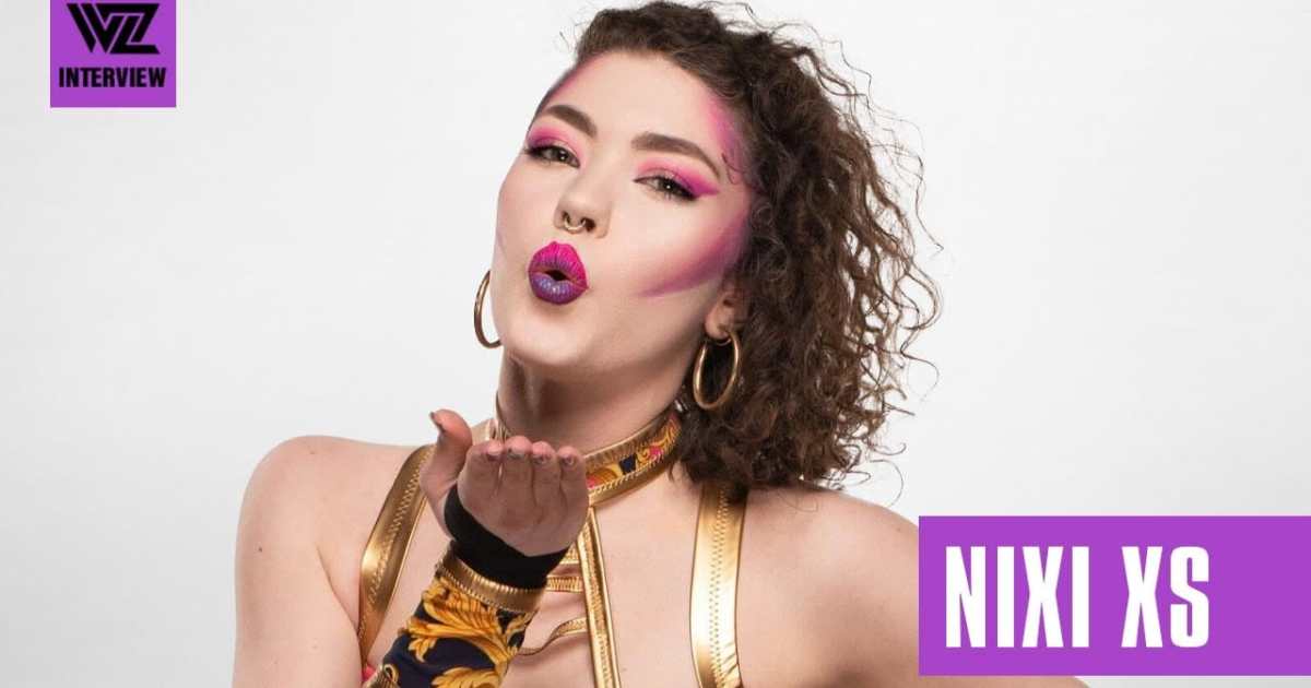 Nixi XS Reveals Which Wrestlers Have That ‘Main Girl' Energy