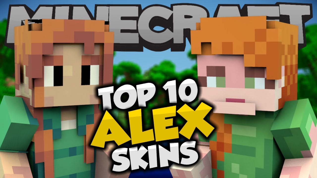 Top 10 Minecraft Alex Skins! – Best Minecraft Skins
