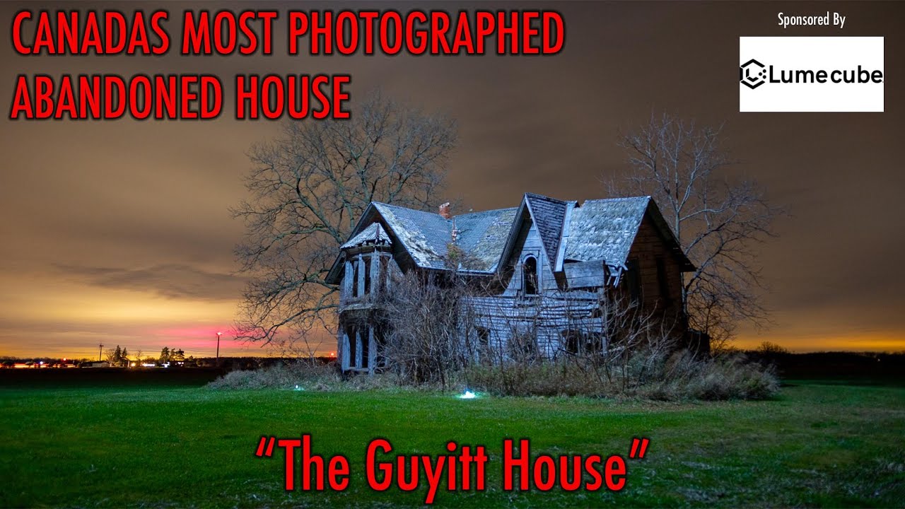 Exploring Canada’s Most Photographed Abandoned House: The Abandoned ...