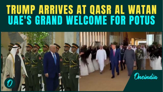 Trump’s ROYAL Entry at Qasr al Watan in Abu Dhabi for Official Emirati ...