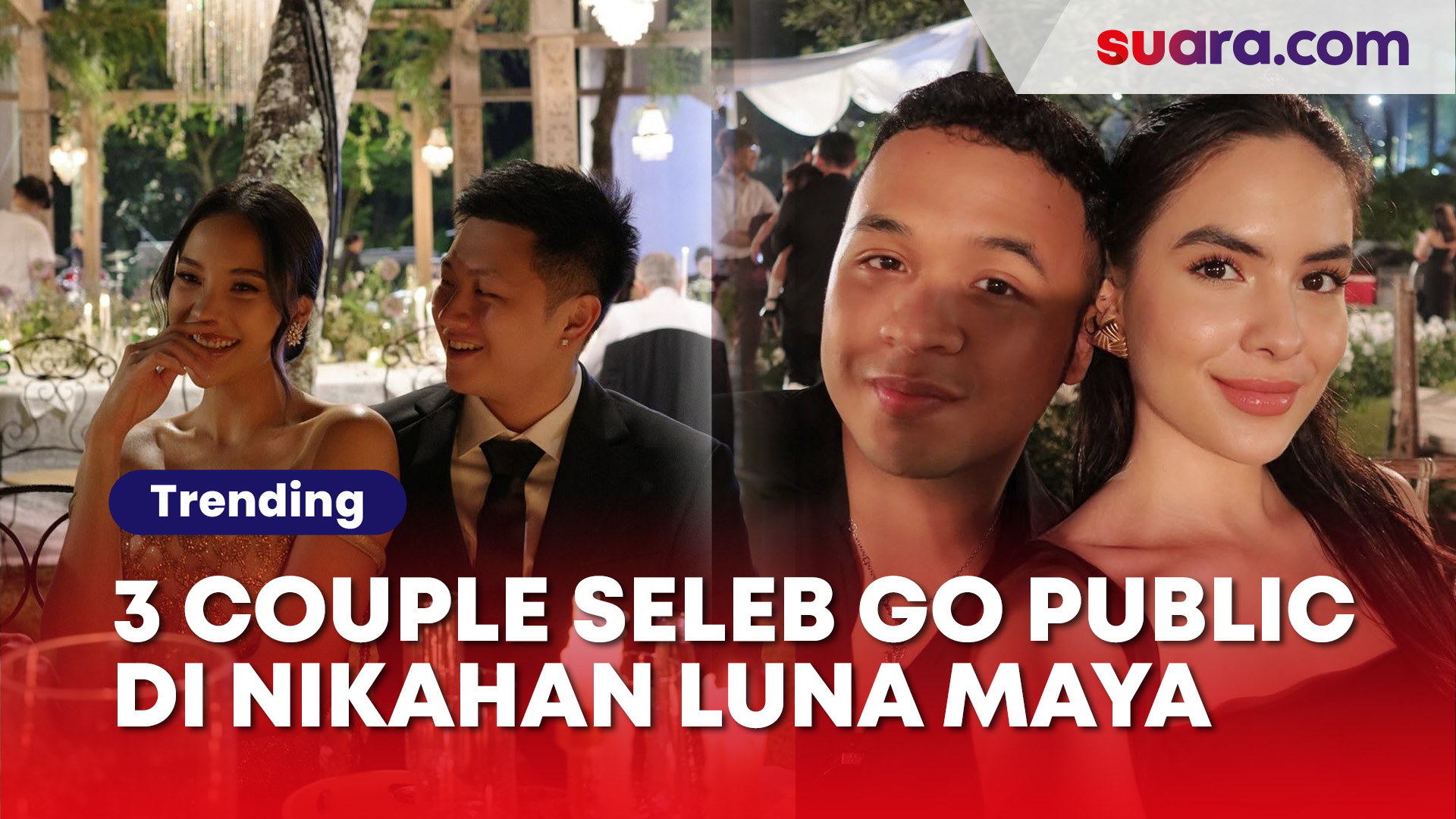 3 Pasangan Seleb Go Public di Nikahan Luna Maya, Ada Anya sampai Gisel!