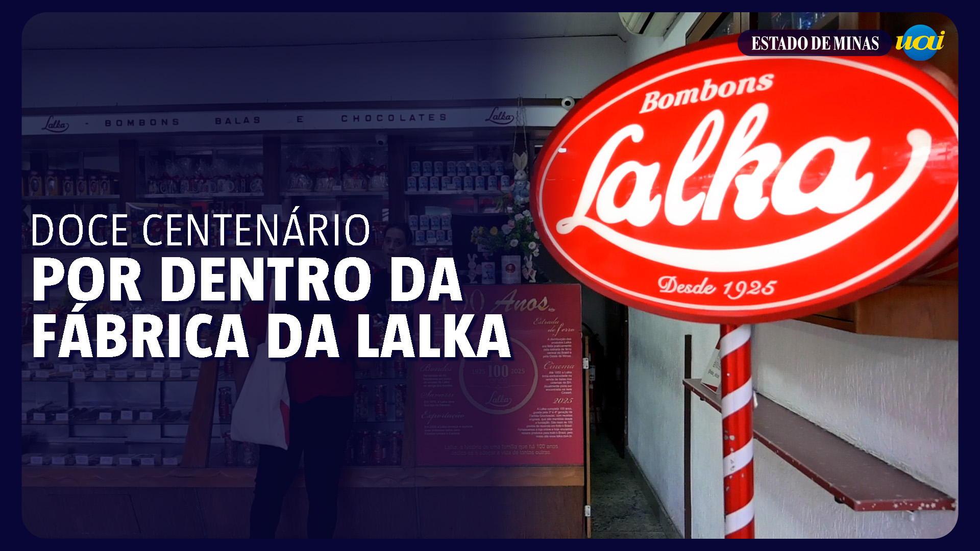 Dentro da fábrica das balas Lalka