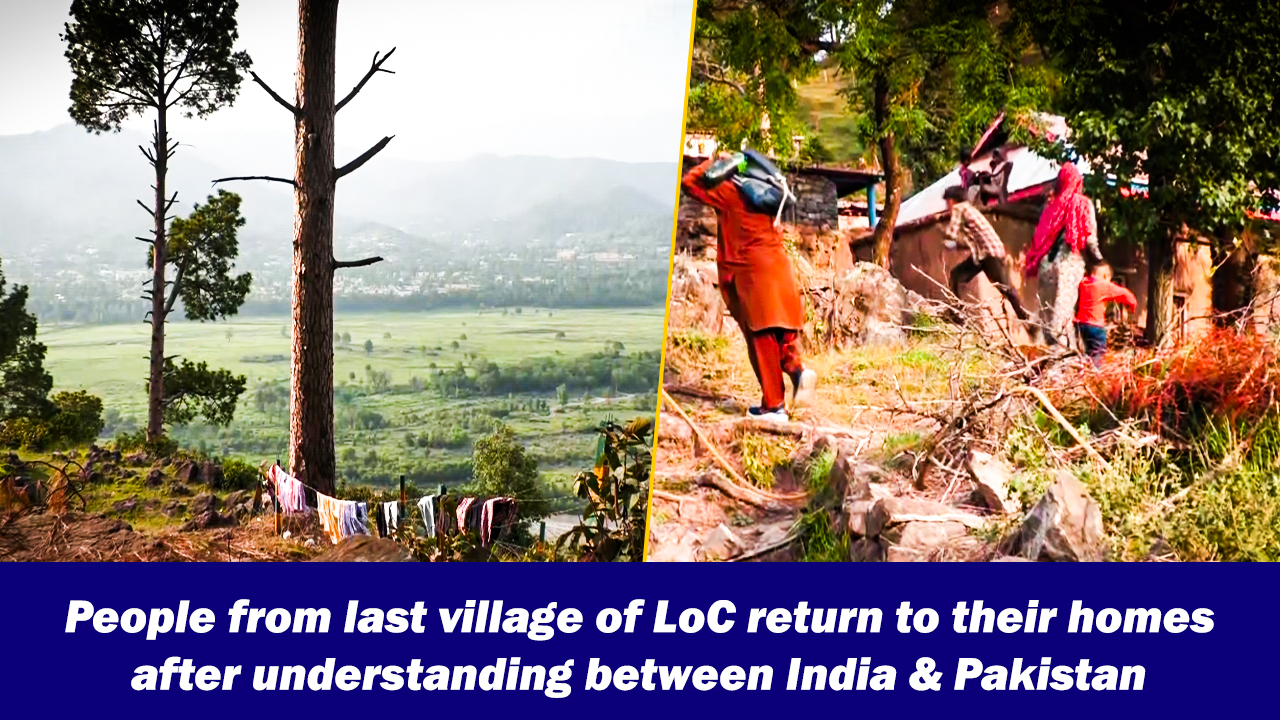 People from last village of LoC return to their homes after ...