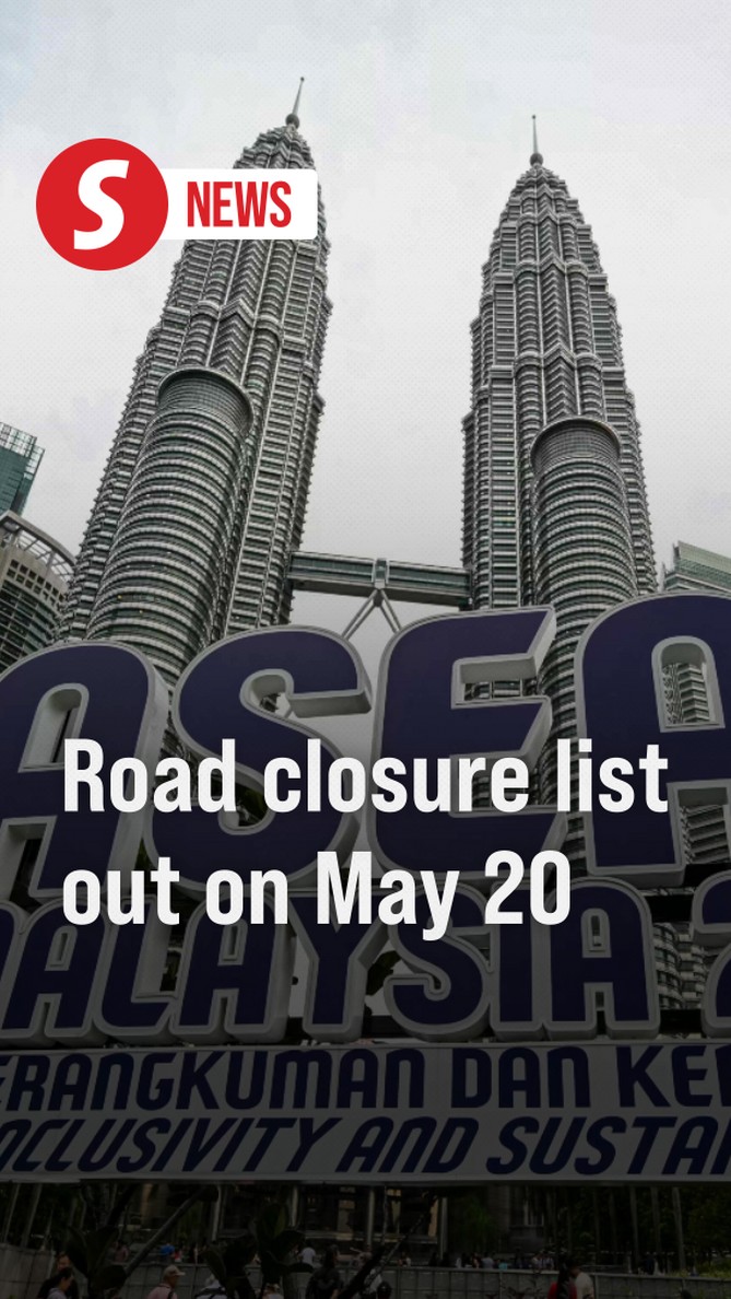 Road closure list for Asean Summit to be announced on May 20, says ...
