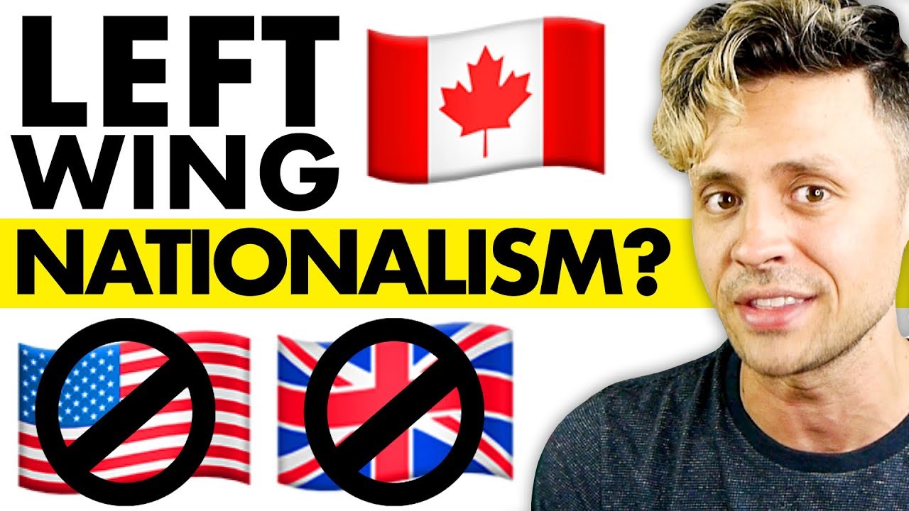 Why Is Canadian Nationalism So Anti-American and Progressive?