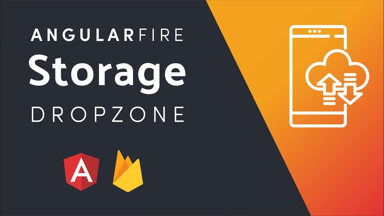 AngularFire2 Storage | File Upload Dropzone