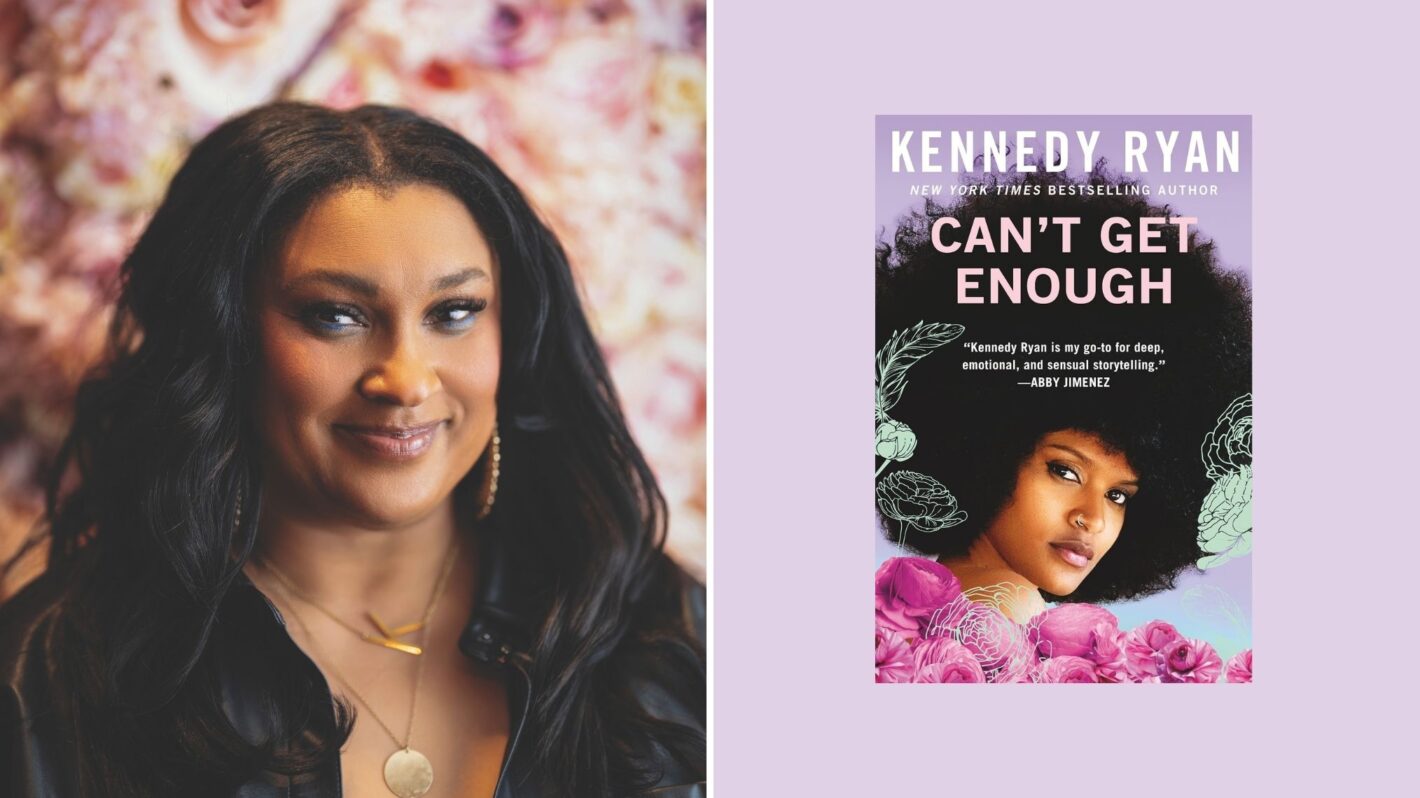 Kennedy Ryan Breaks Down ‘Can’t Get Enough’ & Why the Romance Genre Is ...