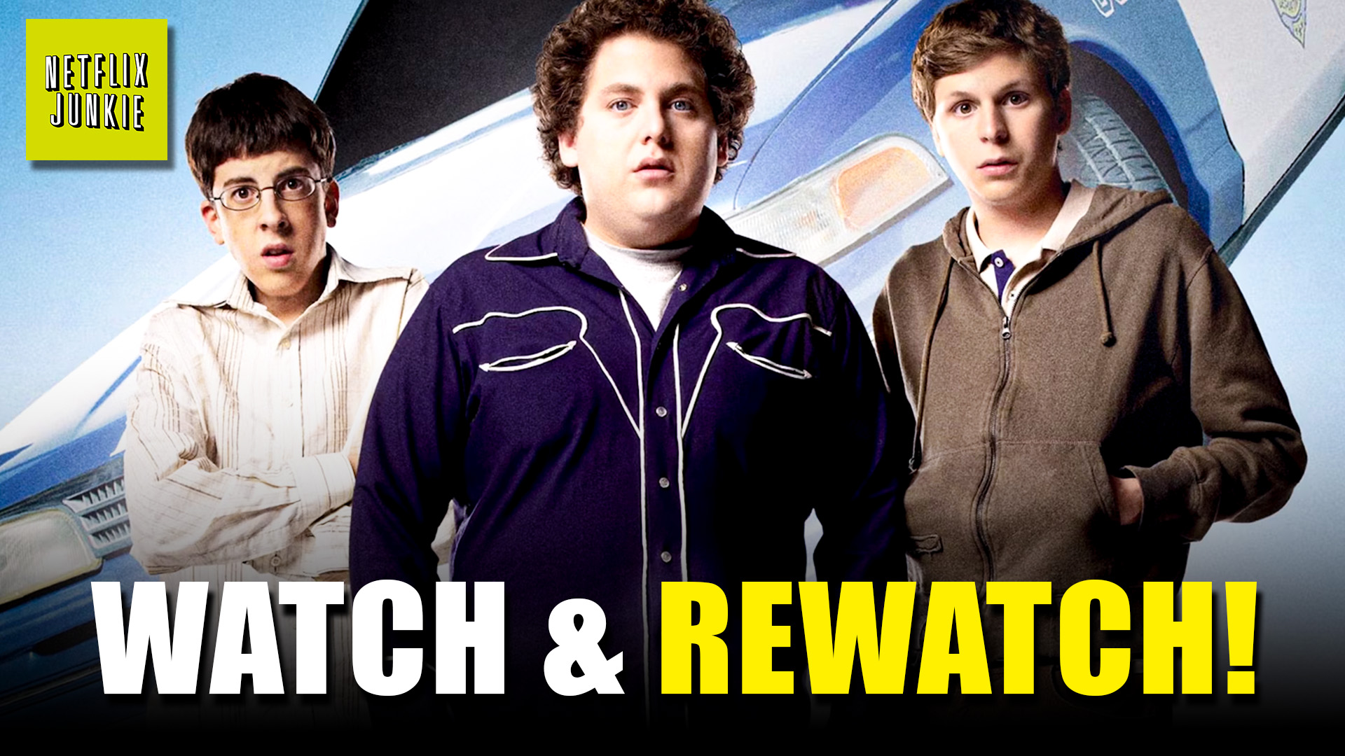 Comedy Classics Like ‘Superbad’ You Can Watch 100 Times And Still Laugh