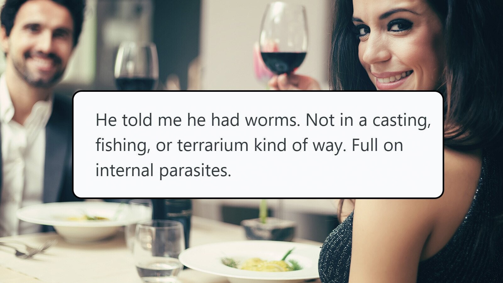 20 Shocking Red Flags People Encountered on a First Date