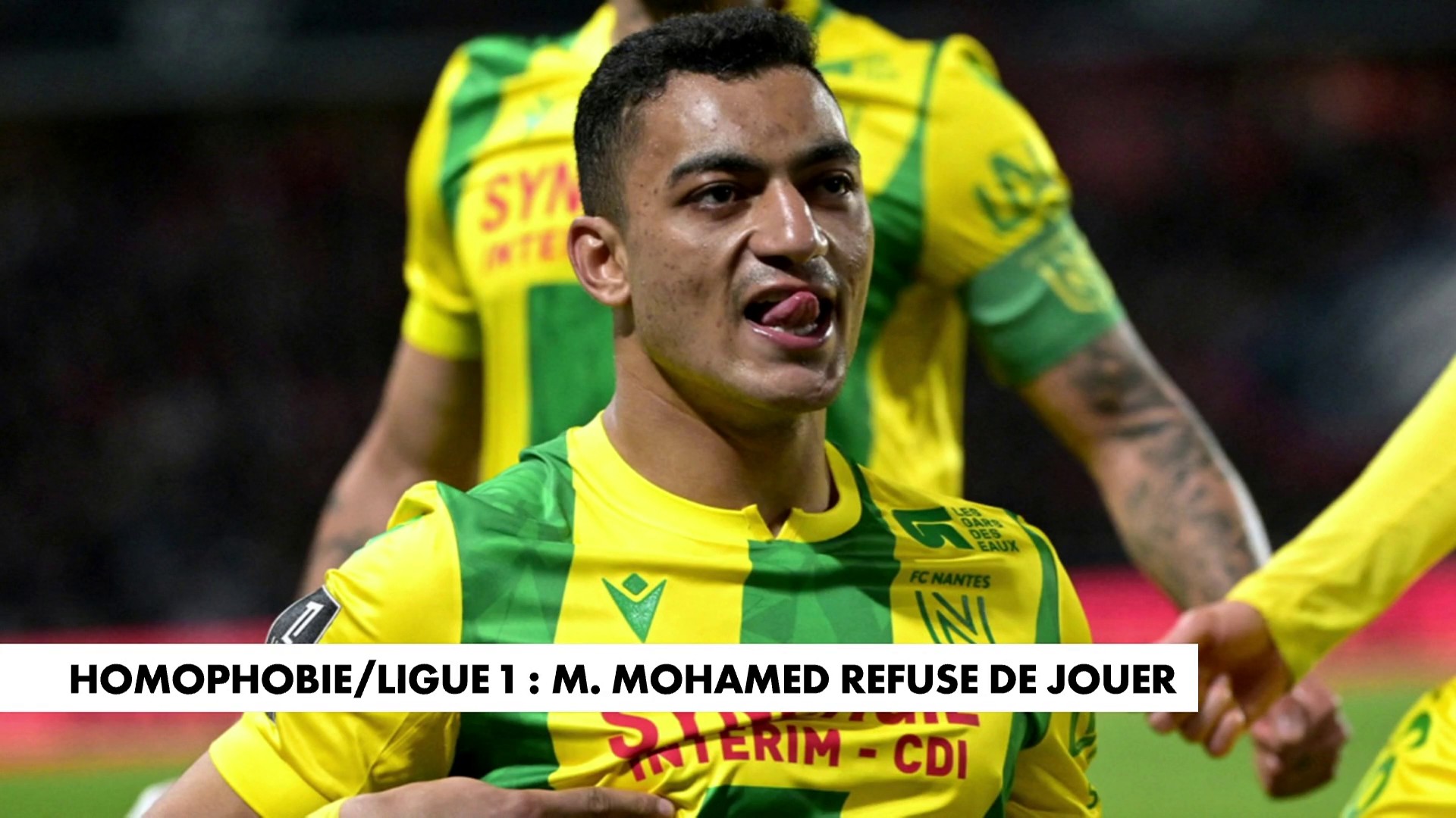Homophobie en Ligue 1 : Mostafa Mohamed refuse de jouer