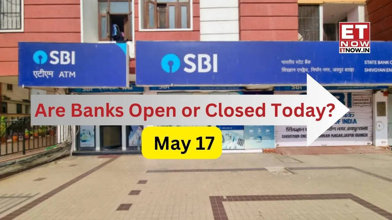 Bank Holiday Today? Are banks open or closed on May 17, Saturday?