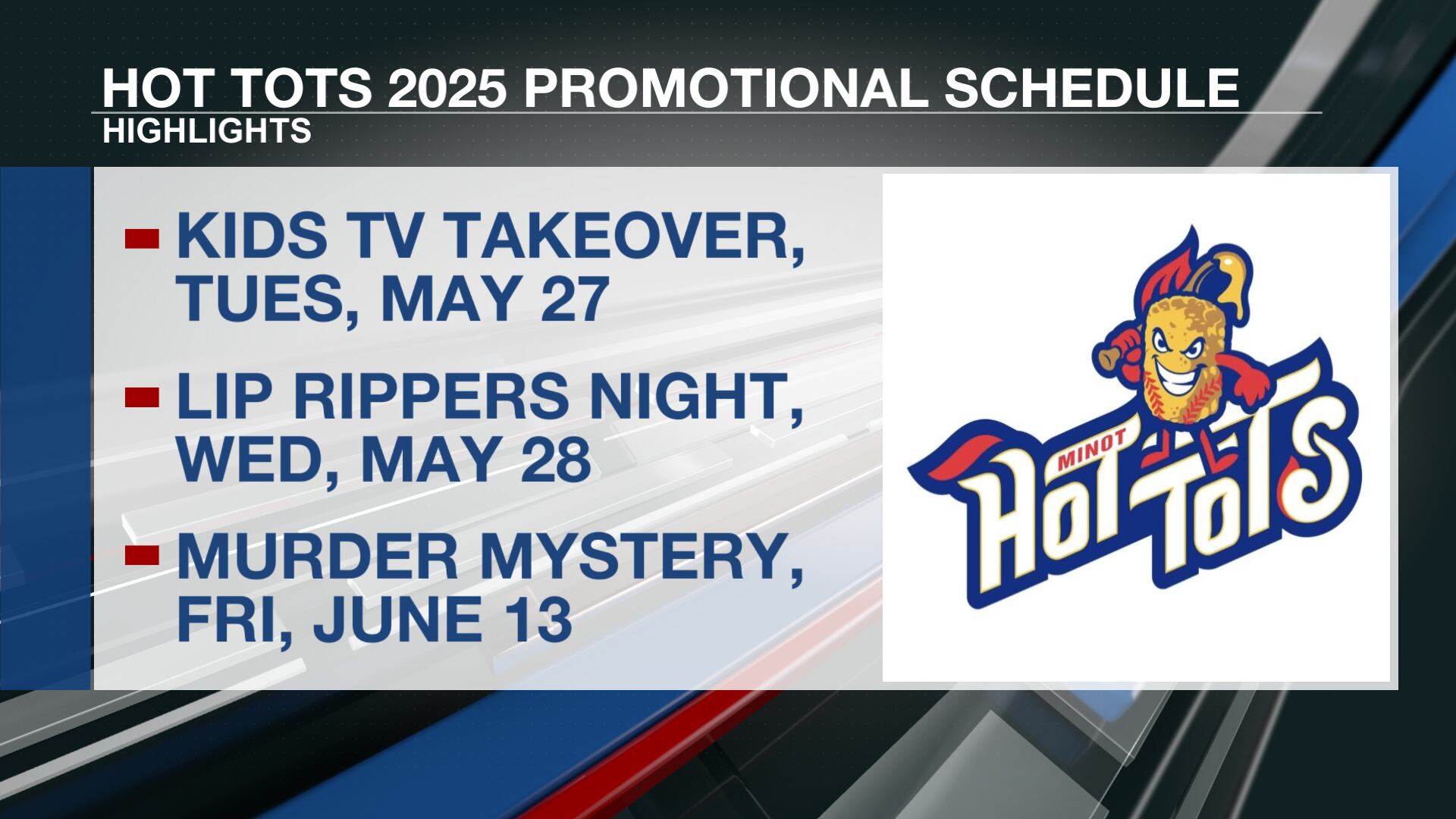 Hot Tots release 2025 promotional nights