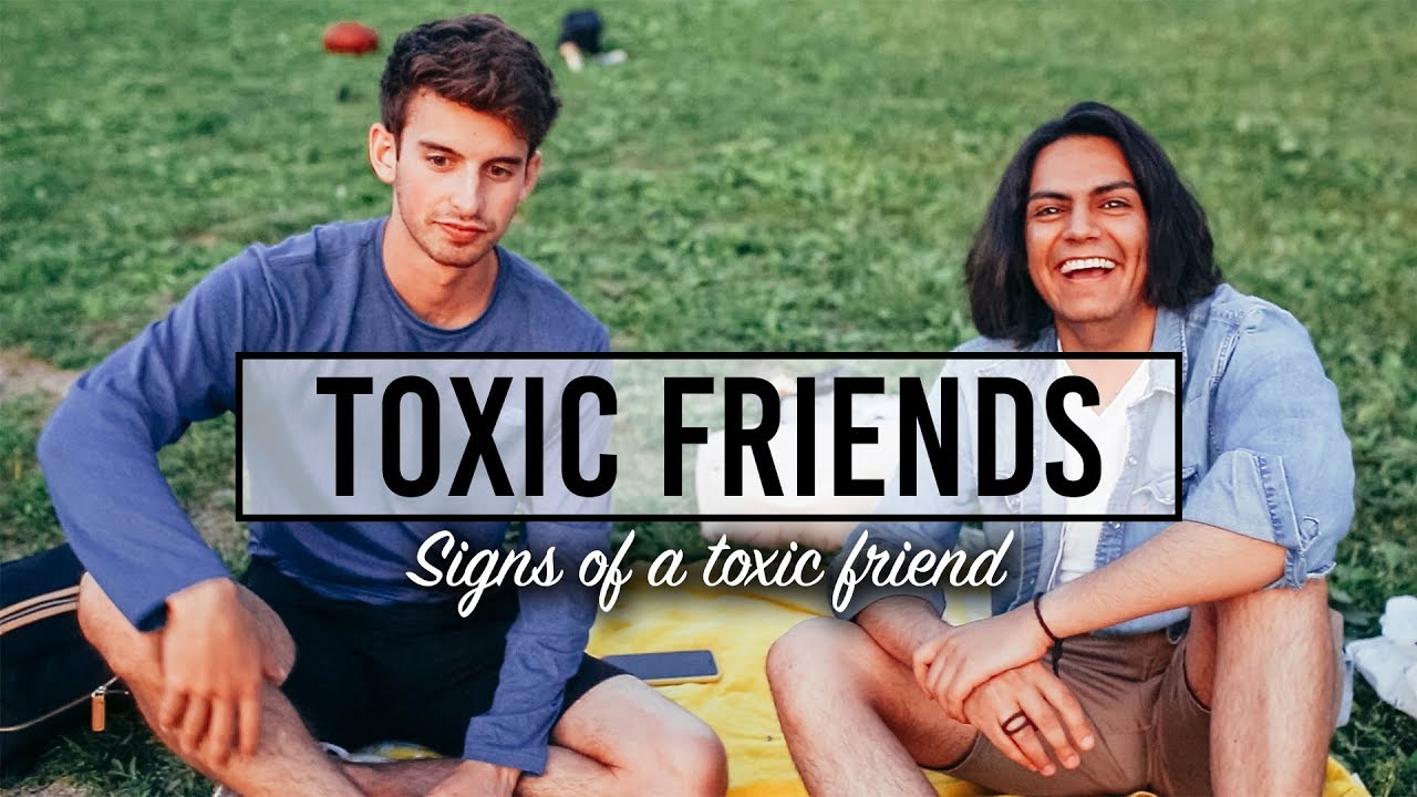 Toxic friendships and how to let them go