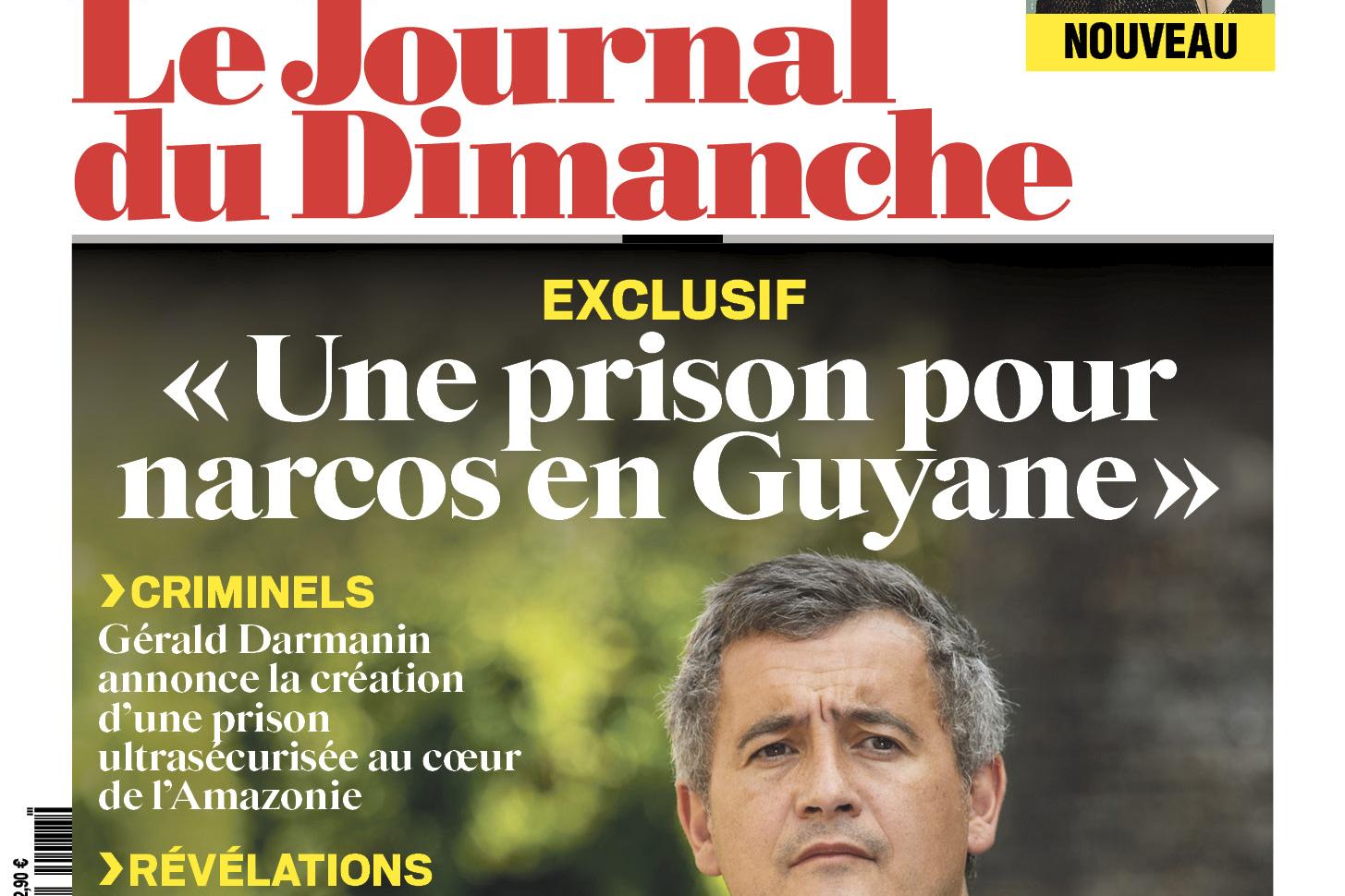 EXCLUSIF - Gérald Darmanin : « Une prison pour narcos en Guyane