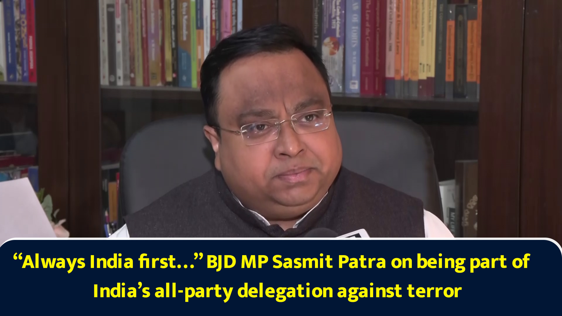 “Always India first…” BJD MP Sasmit Patra on being part of India’s all ...