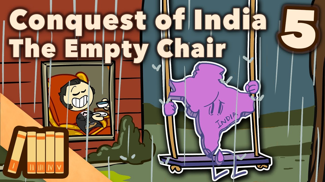 Conquest of India - The Empty Chair