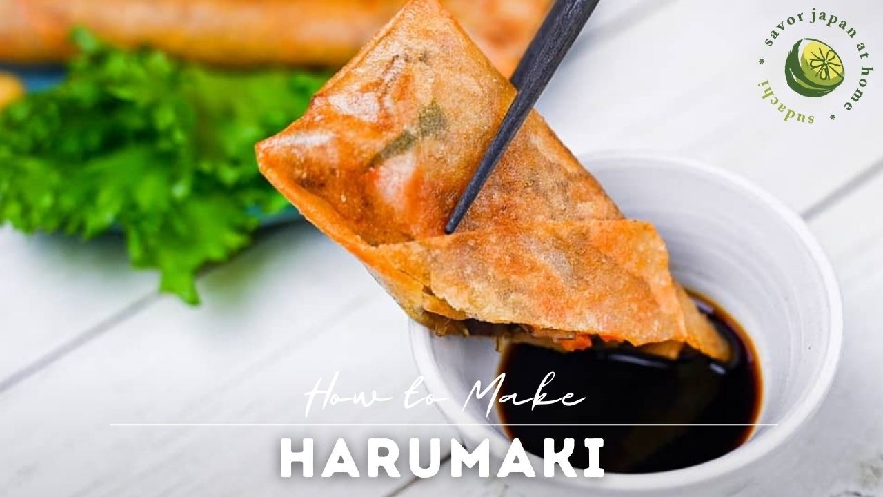 How to Make Crispy Japanese Harumaki – Spring Roll Recipe 🥢🥬