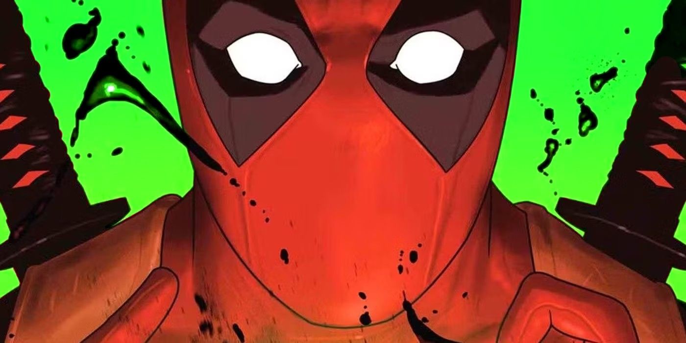 Deadpool’s Newest Superpower Is So Much Grosser Than His Healing Factor