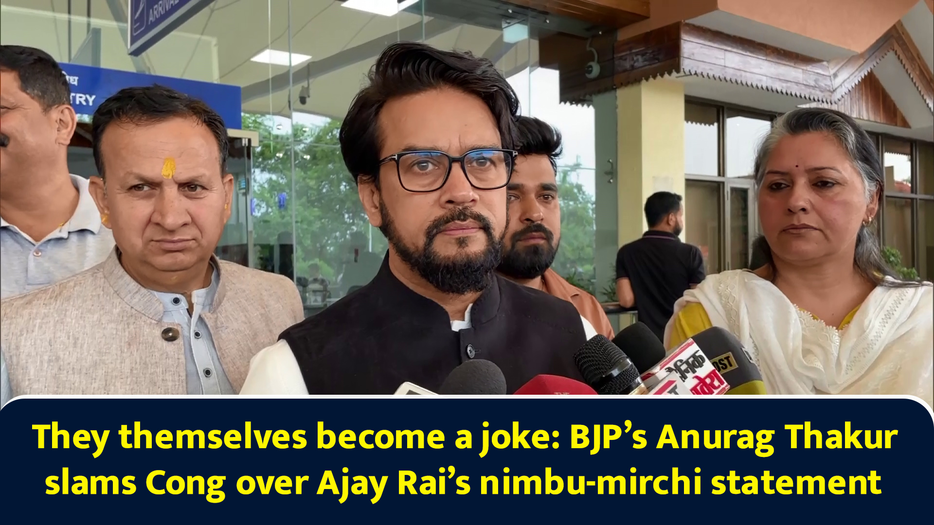 They themselves become a joke: BJP’s Anurag Thakur slams Cong over Ajay ...