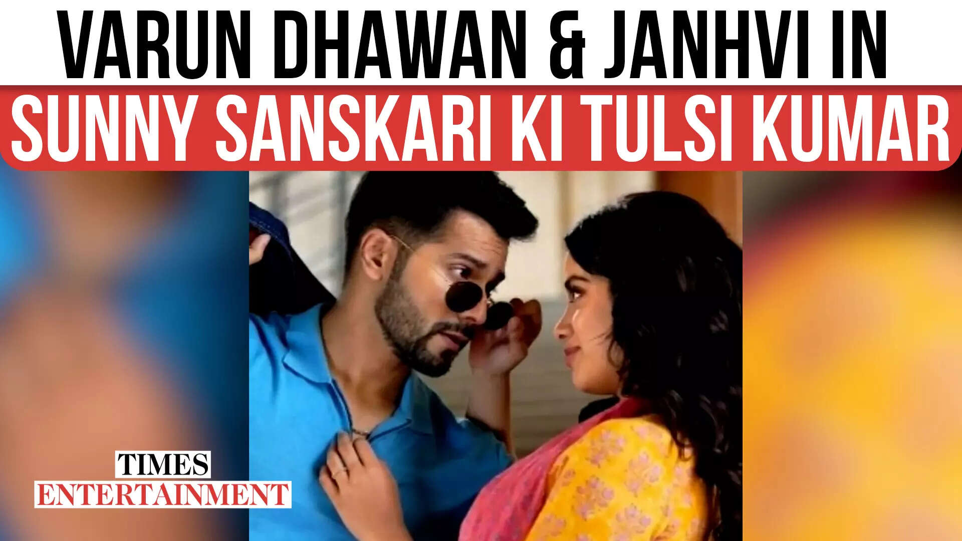 Sunny Sanskari Ki Tulsi Kumar: A Fun Journey of Love, Starring Varun ...