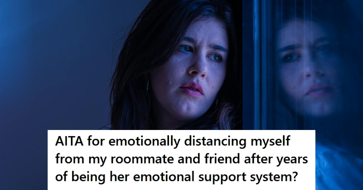 Woman Distanced Herself From An Emotionally Draining Friend, But She ...