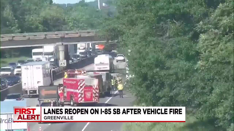 SCDOT: Lanes reopen after vehicle fire on I-85S, SCDOT reports